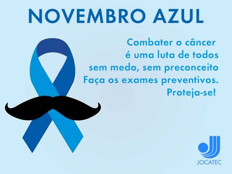 O Novembro Azul A ImportÂncia De Se Cuidar Jocatec
